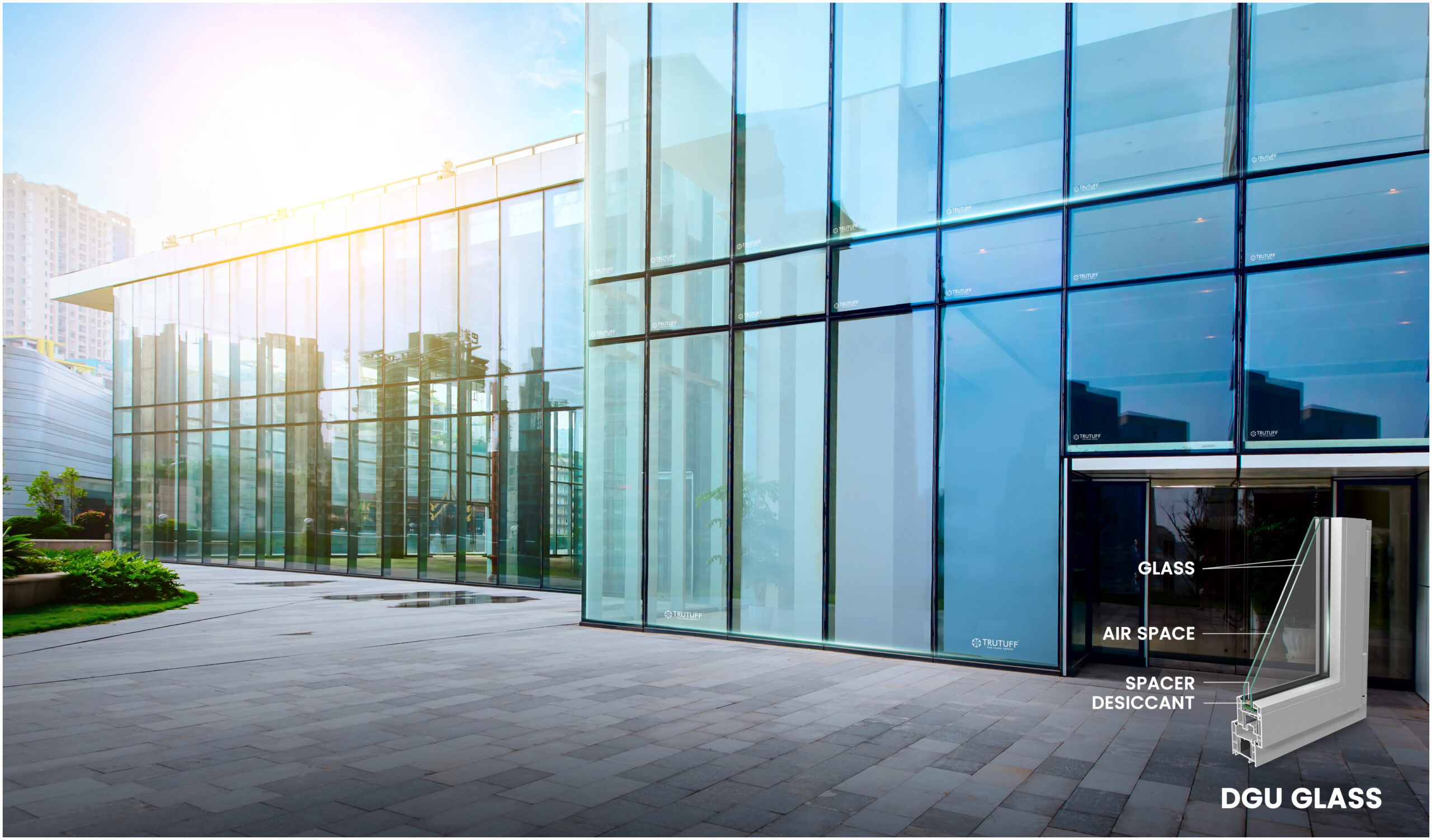 DGU Glass Manufacturers Kerala - Trutuff The Glass Expert